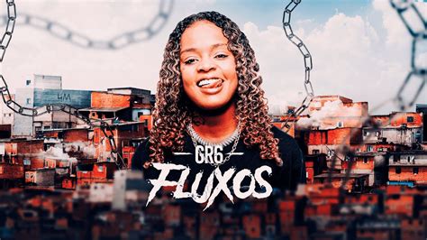 MEDLEY RAINHA DOS FLUXOS MC Dricka GR6 Fluxos DJ R7 YouTube