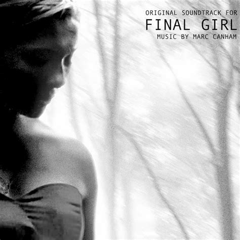 Final Girl Original Soundtrack Marc Canham