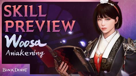 Awakening Woosa Skills And Combos 4k Black Desert Youtube
