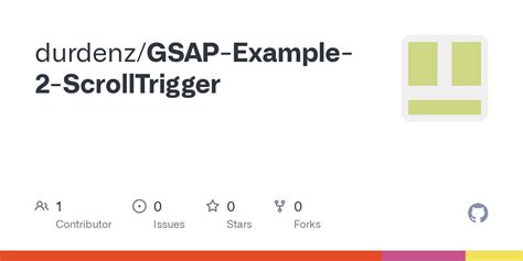 Github Durdenzgsap Example 2 Scrolltrigger