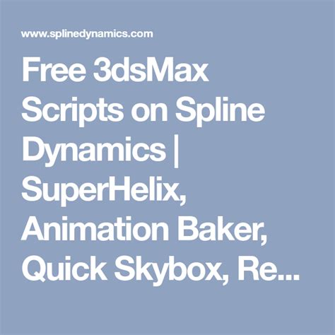 Free 3dsmax Scripts On Spline Dynamics Superhelix Animation Baker
