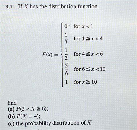 solved 3 11 if x has the distribution function f x 0