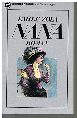 Nana Emile Zola Von Zola Zvab