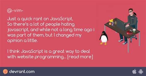 Just A Quick Rant On Javascript So Theres A Lot Of People Hating Javascript And While Not A