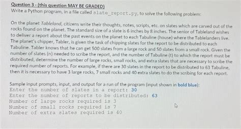 Solved Question 3 This Question May Be Graded Write A