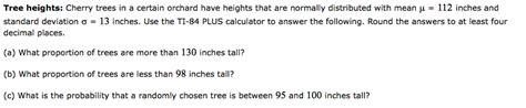 solved tree heights cherry trees in a certain orchard have