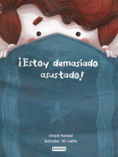 ¡estoy Demasiado Asustado Publishing House Gmbh Publishing House Gmbh