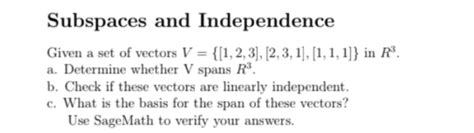 solved subspaces and independencegiven a set of vectors