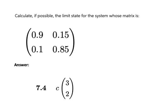 Solved Calculate If Possible The Limit State For The Chegg