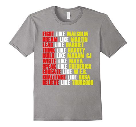 Dream Like Martin Lead Like Harriet Fight Like Malcolm Shirt Cd Canditee