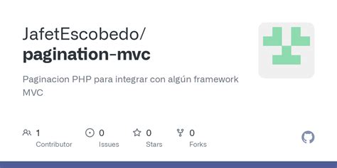 Github Jafetescobedopagination Mvc Paginacion Php Para Integrar Con