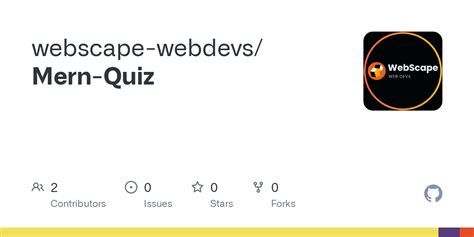 GitHub Webscape Webdevs Mern Quiz
