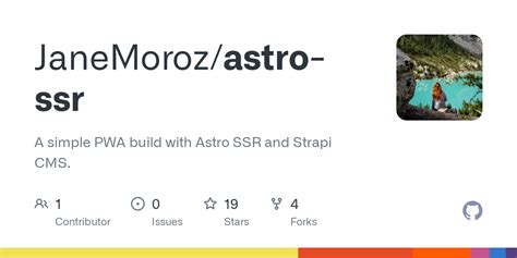 Github Janemorozastro Ssr A Simple Pwa Build With Astro Ssr And Strapi Cms