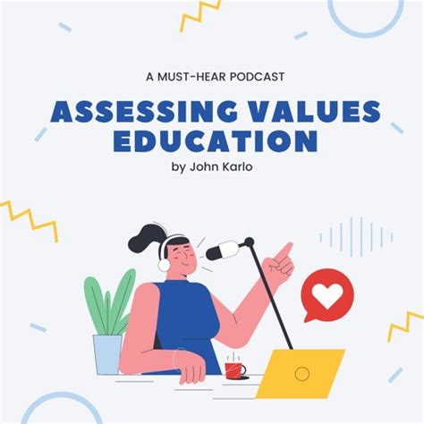 Stream Assessing Values Education By John Karlo Listen Online For