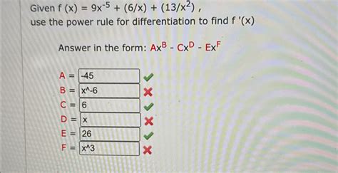 Solved Given Fx9x 56x13x2 ﻿use The Power Rule For