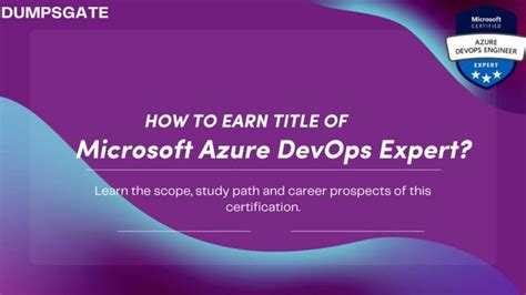 How To Earn The Title Of Microsoft Azure Devops Expert In 2024