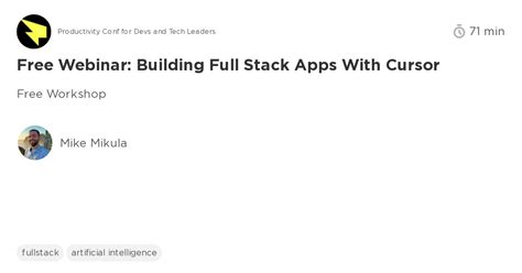 Free Webinar Building Full Stack Apps With Cursor