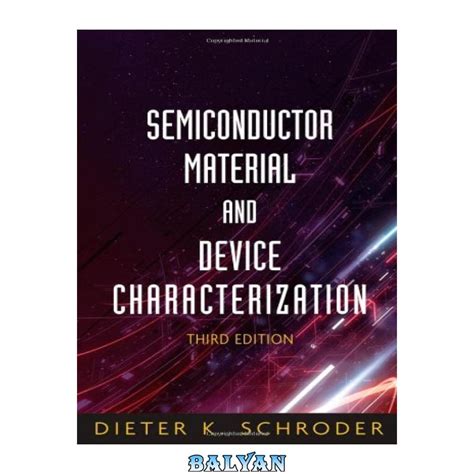 دانلود کتاب Semiconductor Material And Device Characterization بلیان