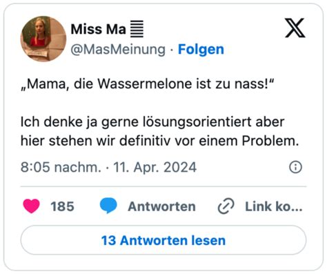 Die Oder Keine Die Ehrlichsten Anekdoten über Mamas Twitterperlen
