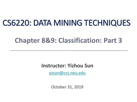 Ppt Cs6220 Data Mining Techniques Powerpoint Presentation Free