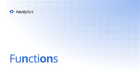 Functions Analytics Functions Analytics