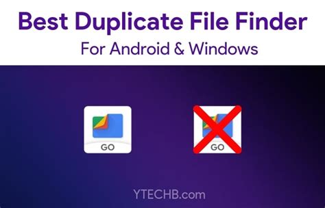 10 Best Duplicate File Finder And Remover Android And Windows