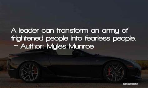 Top 13 Fearless Leader Quotes And Sayings