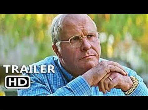 Vice Official Trailer 2018 Christian Bale As Dick Cheney Movie Youtube