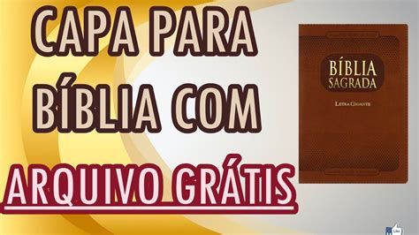 CAPA PARA BÍBLIA ARQUIVO GRÁTIS PARA IMPRIMIR YouTube