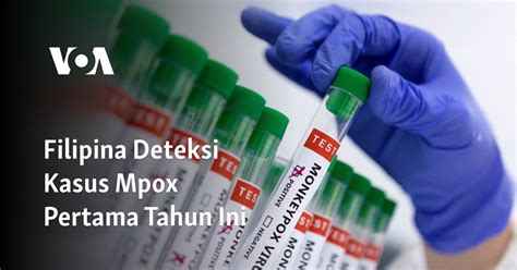 Filipina Deteksi Kasus Mpox Pertama Tahun Ini