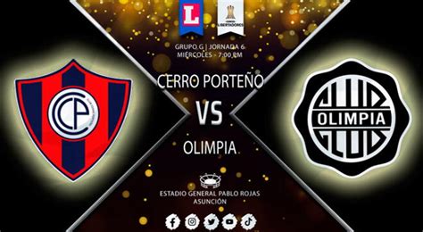 Cerro Porteño Cayó 0 1 Ante Olimpia Por La Fecha Final De La Fase De