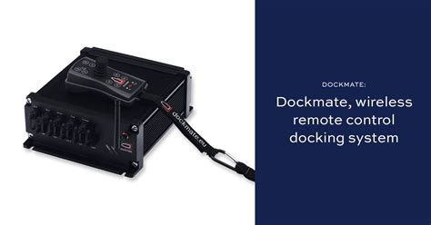 Dockmate Wireless Remote Control Docking System Dockmate