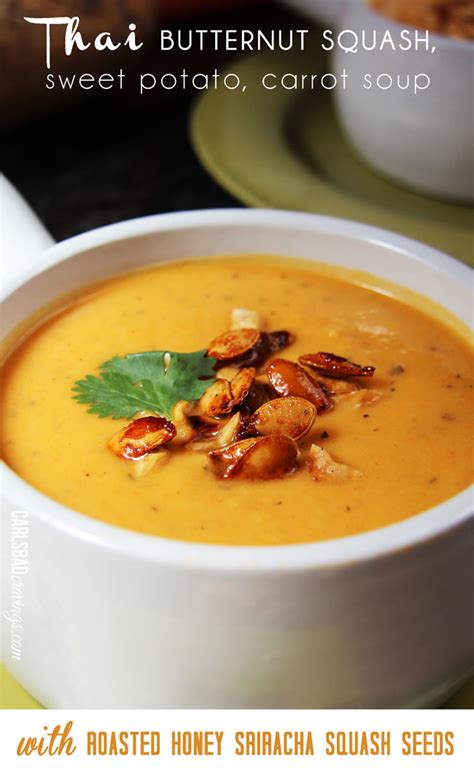 Thai Butternut Squash Sweet Potato Carrot Soup With Roasted Honey