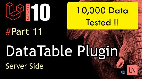 Tutorial Laravel 10 DataTable Server Side Test 10 000 Data YouTube