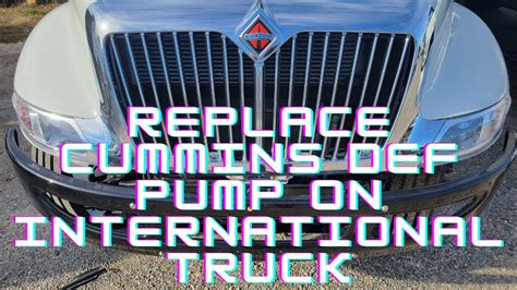 Replace Cummins Def Pump On International Truck Youtube