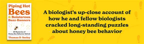 Piping Hot Bees And Boisterous Buzz Runners 20 Mysteries Of Honey Bee