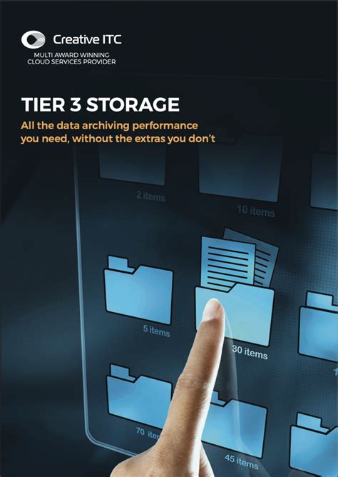 Tier Three Storage Creative Itc