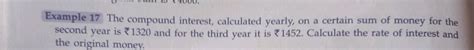 Example 17 The Compound Interest Calculated Yearly On A Certain Sum Of