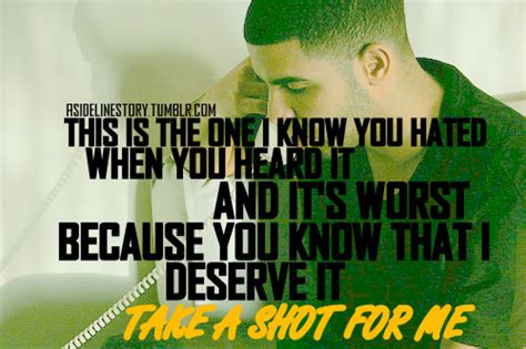Drake Shot For Me Quotes