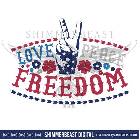 Love Peace Freedom Svg Boho Svg 4th Of July Svg Fourth Etsy