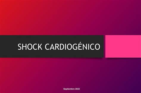 Shock cardiogénico Roxi Casique uDocz