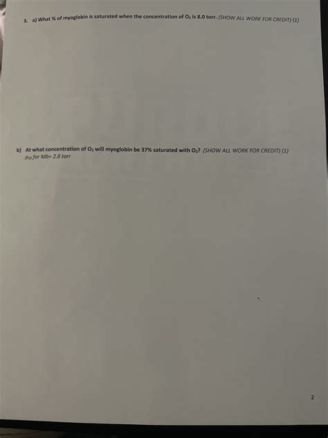 Solved A Of ﻿myoglobin Is ﻿saturated When The Concentration
