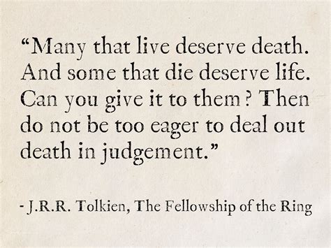 Jrr Tolkien The Fellowship Of The Ring Quote The Fellowship Of