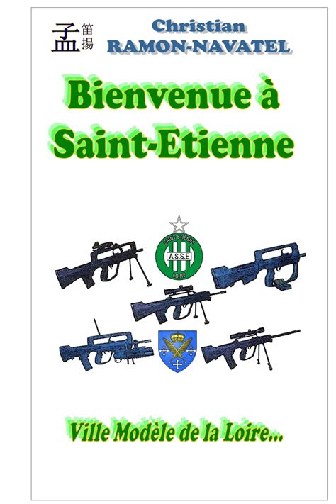 Bienvenue à Saint Etienne Christian RAMON NAVATEL