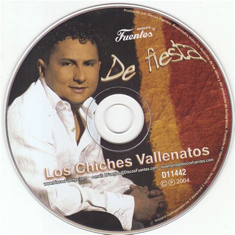 Los Chiches Vallenatos De Fiesta 2004 Caratulas Vallenatas