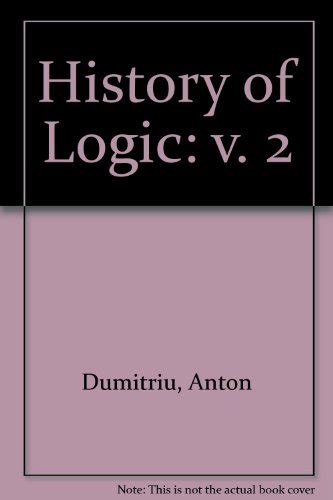 9780856261411 History Of Logic Vol 2 0856261416 Abebooks