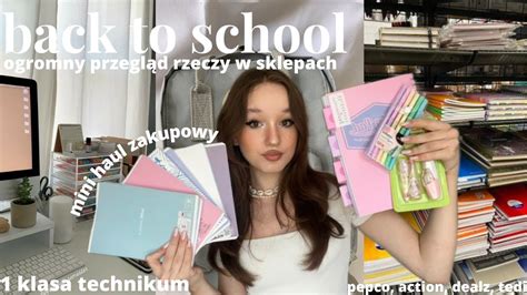 back to school 2023 ep 01 przegląd rzeczy w sklepach haul zakupowy