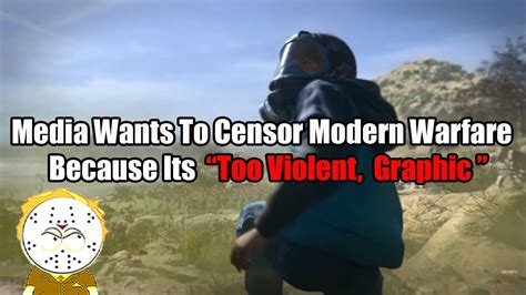 The Media Wants Call Of Duty Modern Warfare Censored Because Its Too