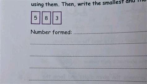 Using Them Then Write The Smallest And 5 8 3 StudyX