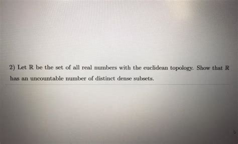 solved 2 let r be the set of all real numbers with the